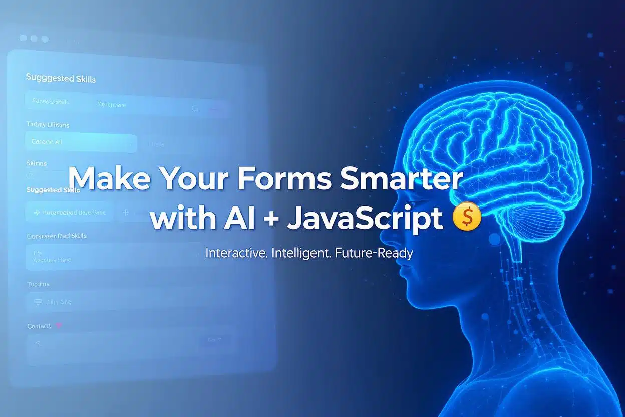 Building Smart Web Forms With Ai And Javascript Easy Guide With Code Nexgismo